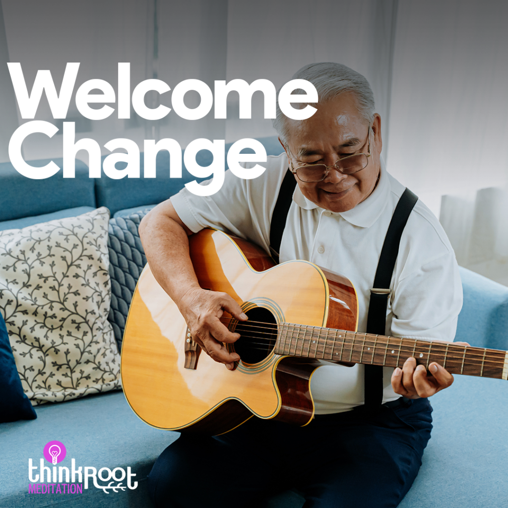 Welcome Change - Self Love Focus